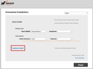 Part 1: Ruckus Unleashed Best Practices Guide